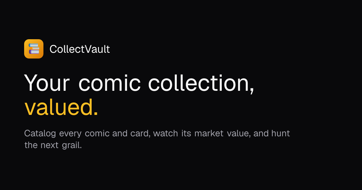 CollectVault — your collection, valued like a portfolio